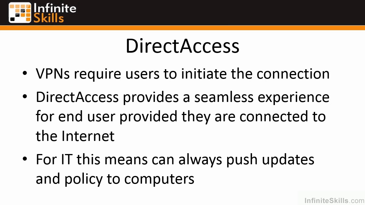 1001 Overview Of DirectAccess Technology And Benefits Over Traditional ...