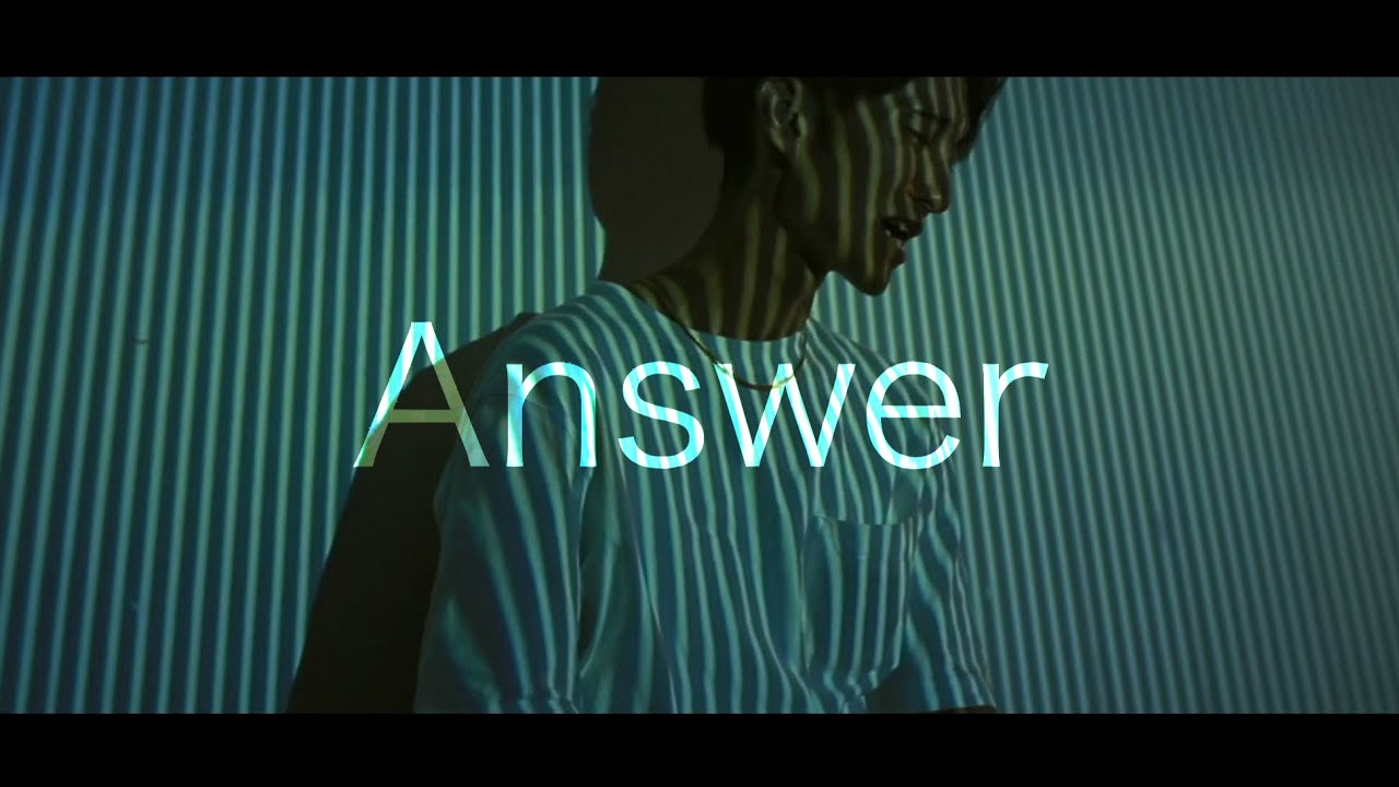 海斗-Answer-[Music Video] - YouTube