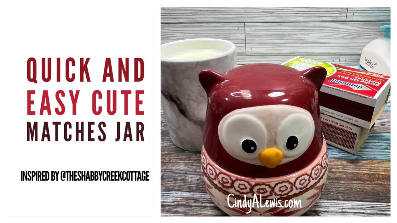 Quick and Easy Cute Matches Jar (Inspired by @theshabbycreekcottage ...