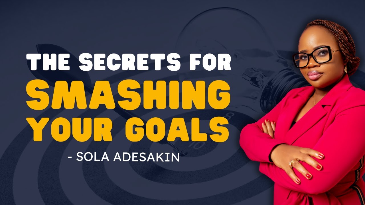 [WATCH THIS] The Secrets For Achieving Your 2022 Goals Easily By Sola ...