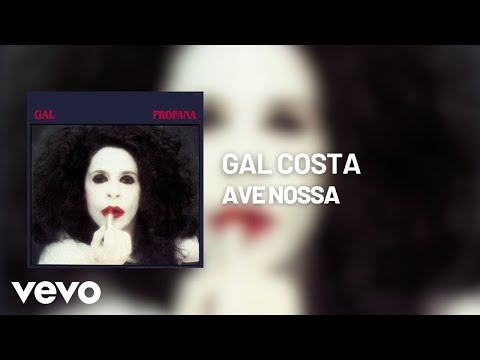 Gal Costa - Ave Nossa (Áudio Oficial)