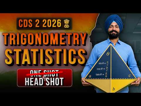 CDS 2 2026 Maths : Trigonometry & Statistics | Complete Concept | Sandeep Bar Sir