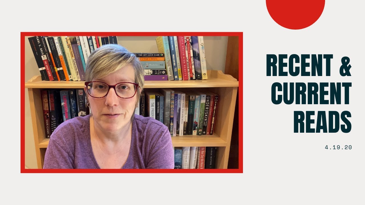 Recent & Current Reads 04.19.20 - YouTube