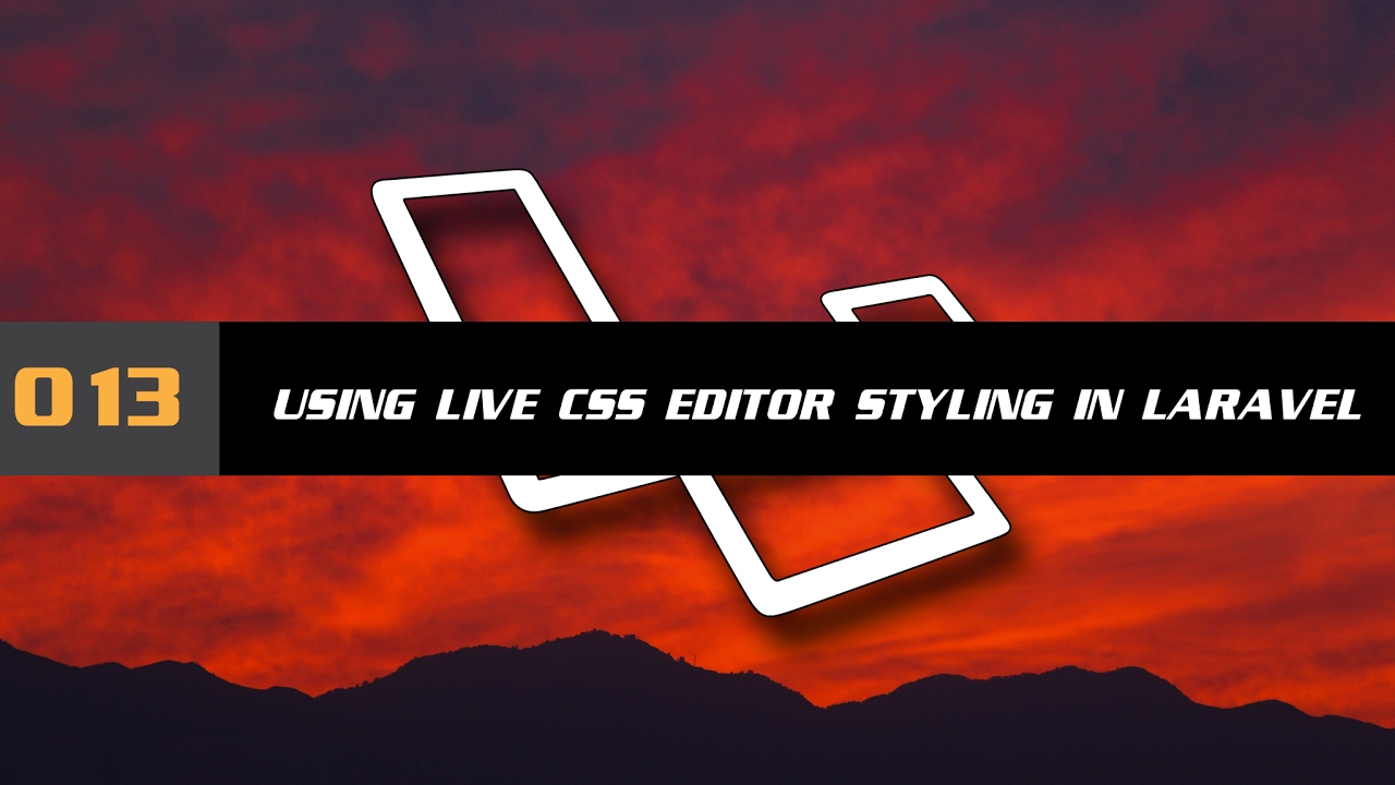 013 Applying Custom Css Styling With Live Css Editor In Laravel Youtube 6529