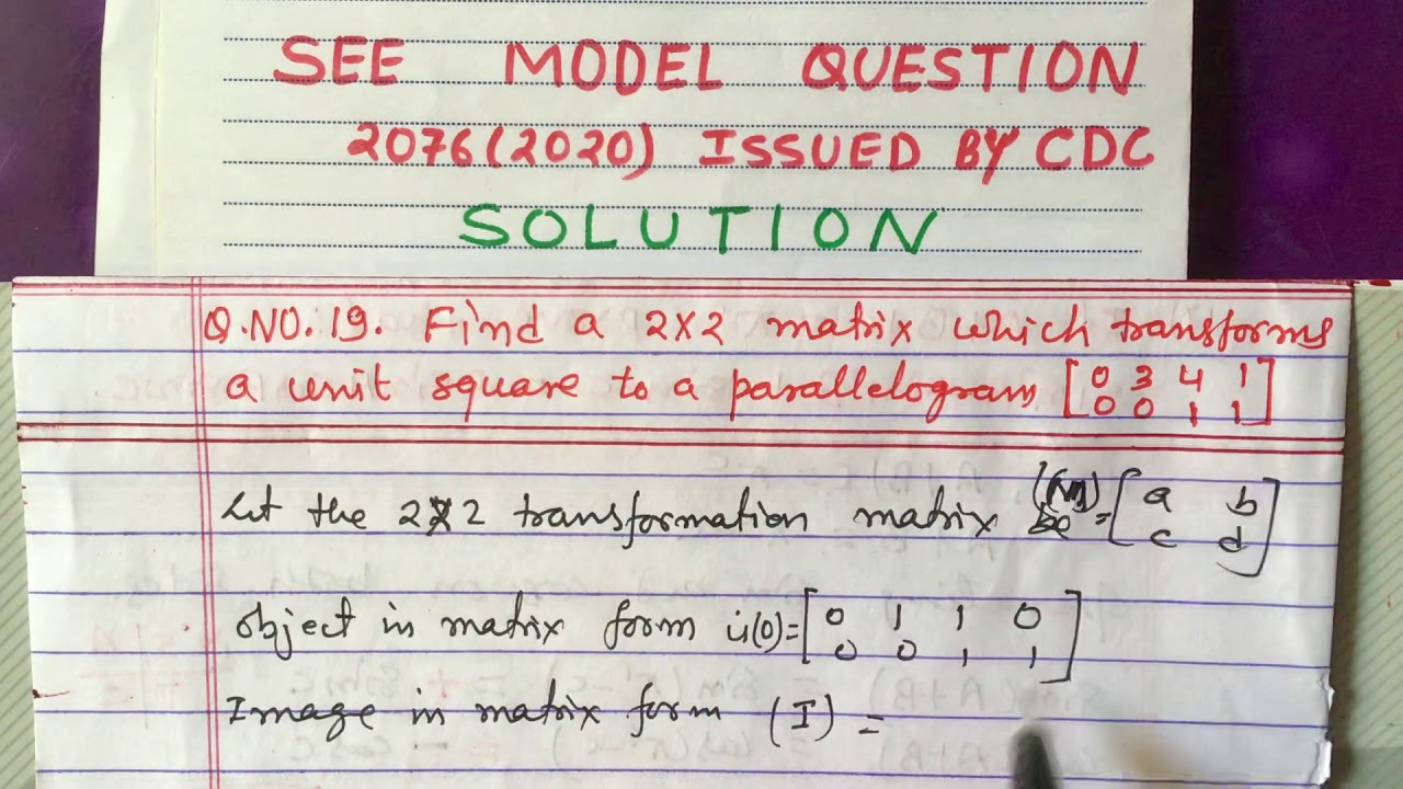 SEE Model Question Solution 2076 ll Transformation using Matrix ll Q ...