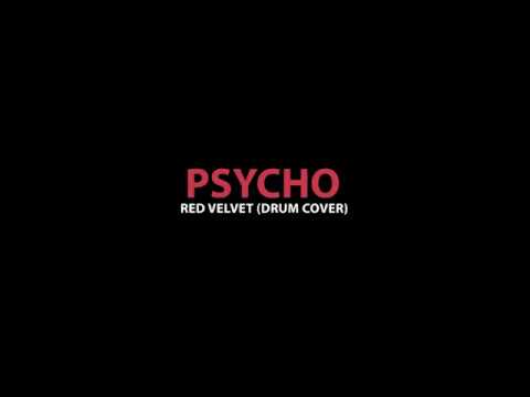 Red Velvet 레드벨벳 'Psycho' Drum cover - YouTube
