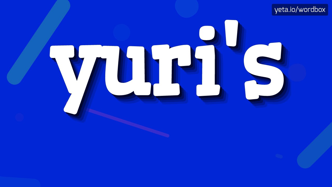 YURI'S - HOW TO PRONOUNCE IT!? - YouTube