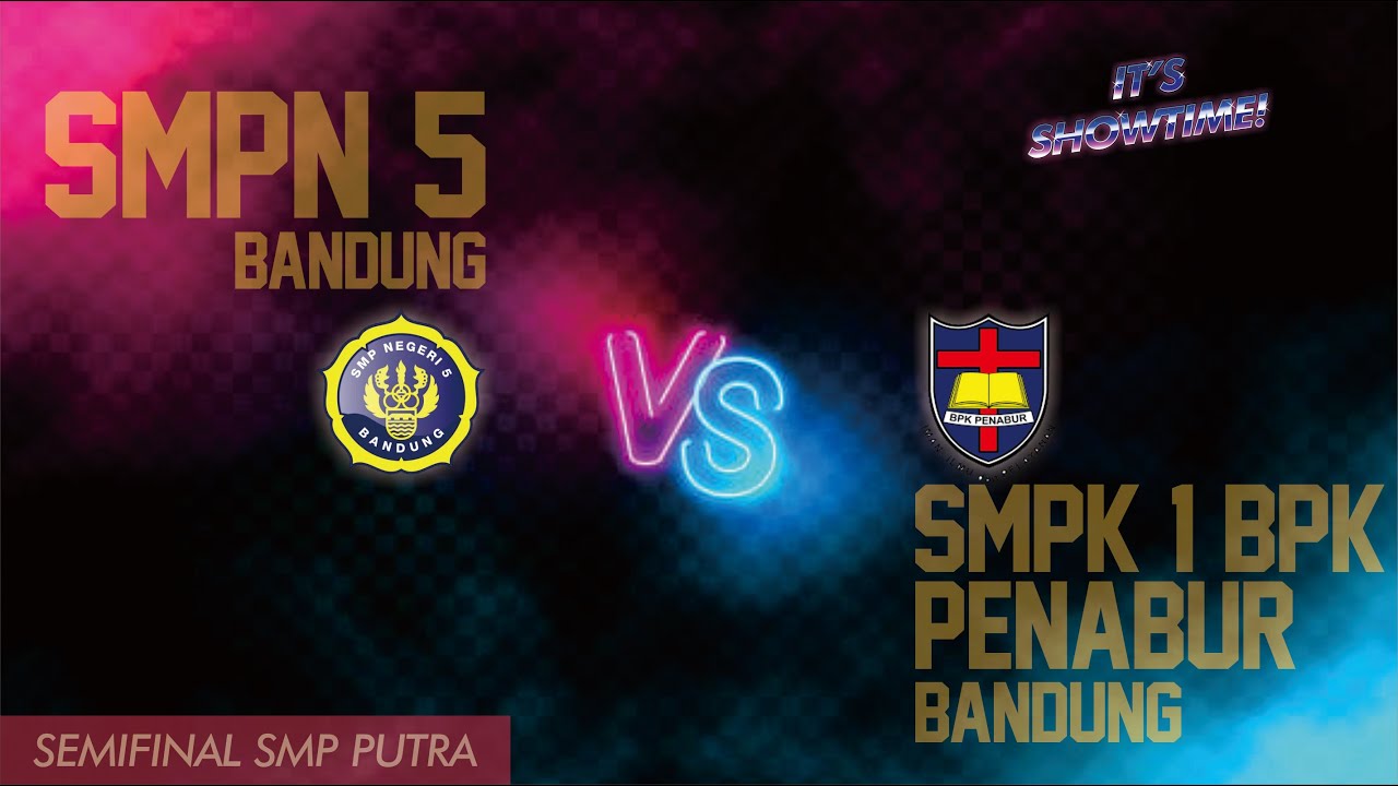 GAME 61| LIMA CUP SEMIFINAL SMP PUTRA| SMP 5 BANDUNG VS SMPK 1 BPK ...