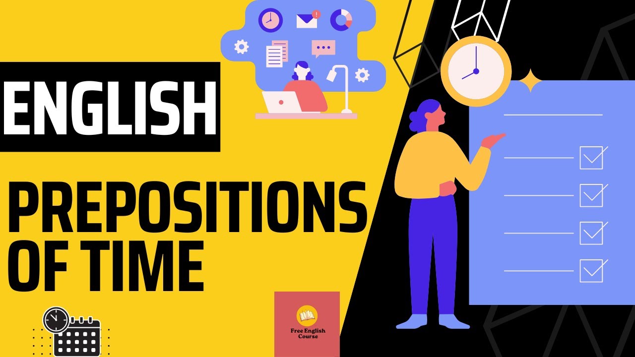 English prepositions of time, Prepositions of time examples. - YouTube