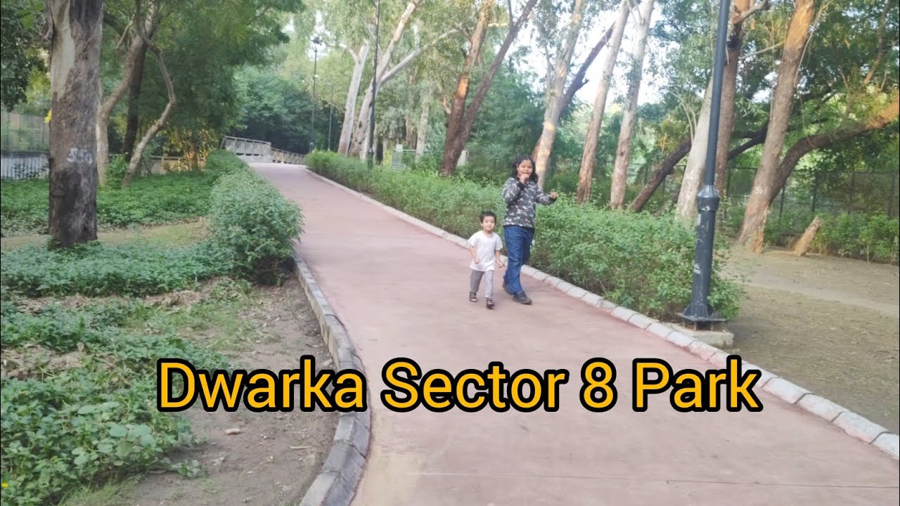 Dwarka Sector -8 Park, New Delhi, Good For Morning And Evening Walk ...