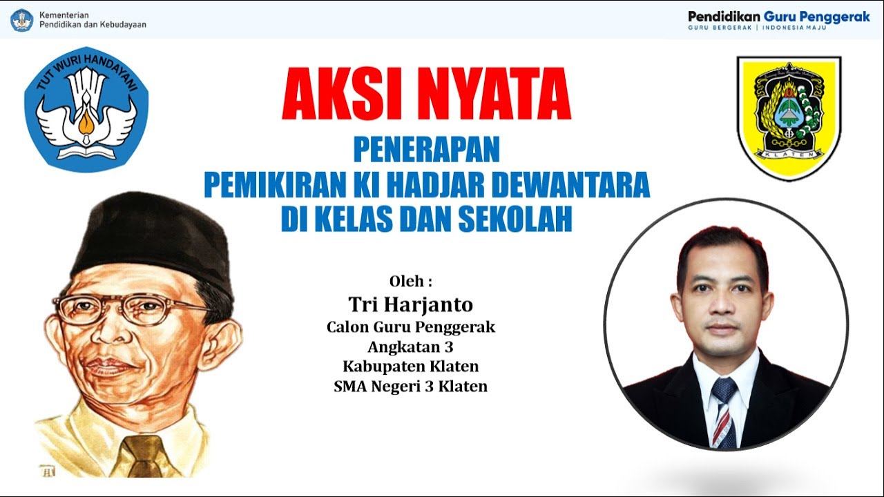 Aksi Nyata - Penerapan Pemikiran Ki Hajar Dewantara di Kelas dan Sekolah - YouTube