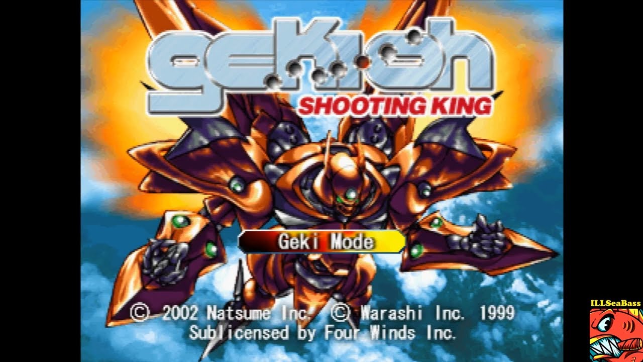 Gekioh: Shooting King (Shienryu 紫炎龍) PS1 - 3,161,760 - YouTube