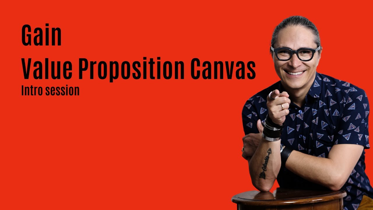 3 3 Gain Value Propsoition Canvas - YouTube