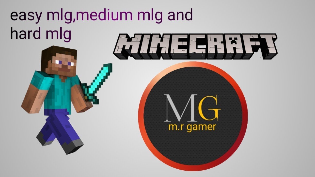 easy mlg,midium mlg and hard mlg - YouTube