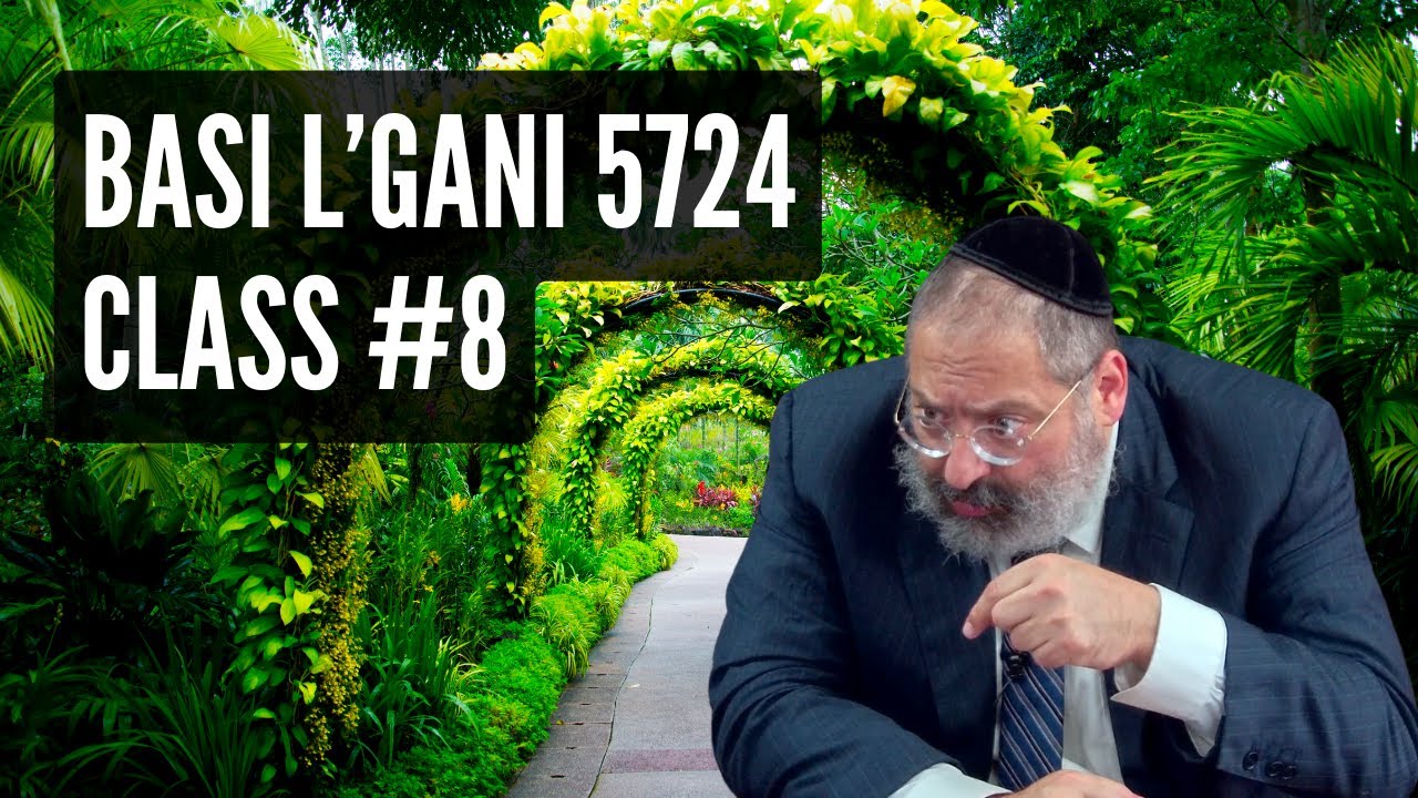 Basi L'Gani 5724 #8: Why Light is the Metaphor for the Divine Nature of ...