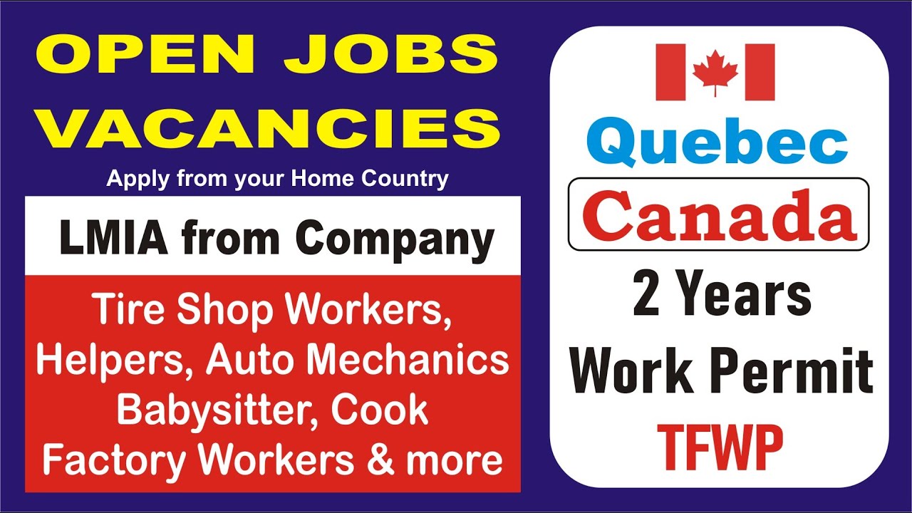 Job Opportunities in Quebec CANADA with LMIA for Foreign Workers ...
