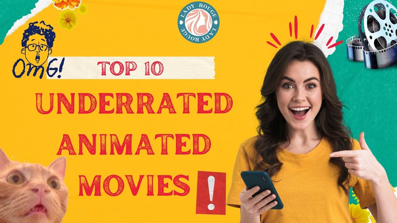 Top 10 Underrated Animated Movies - YouTube