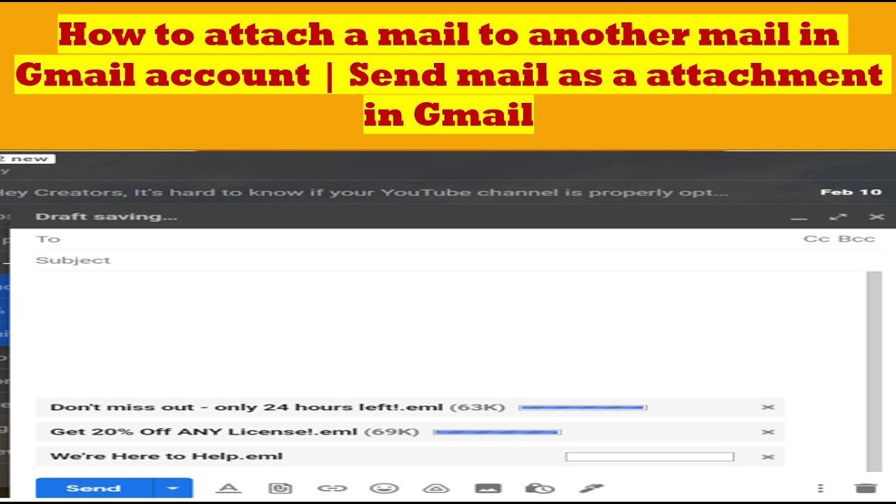 How to attach a mail to another mail in gmail account | Send mail as a ...