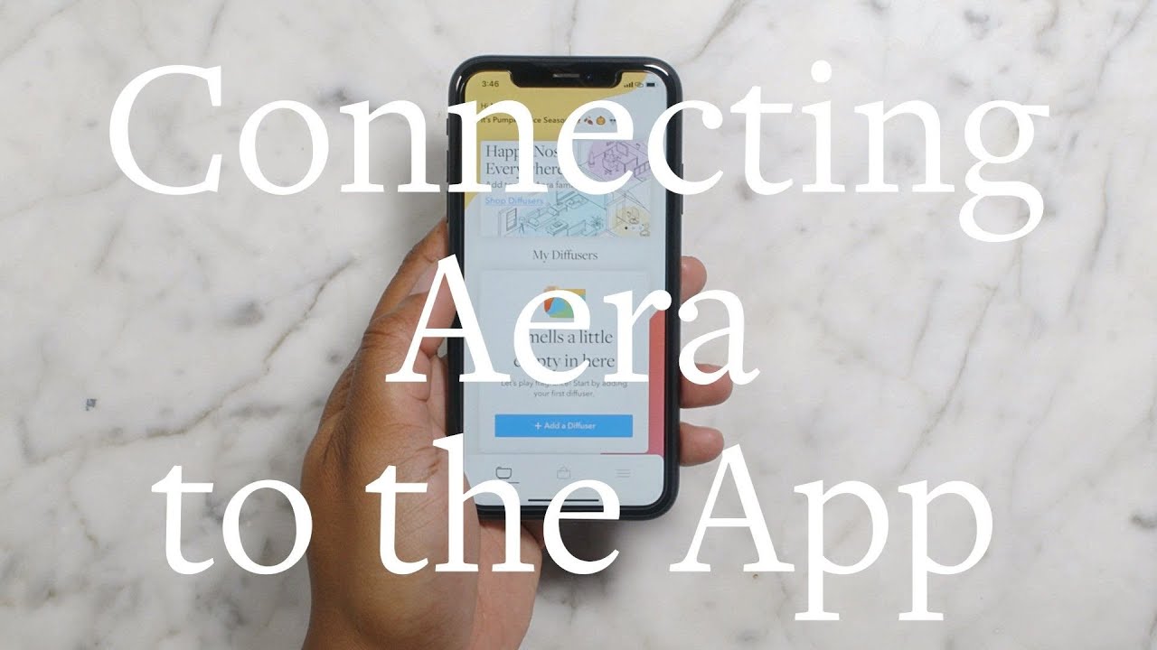 Aera—Connecting to the App—Android - YouTube
