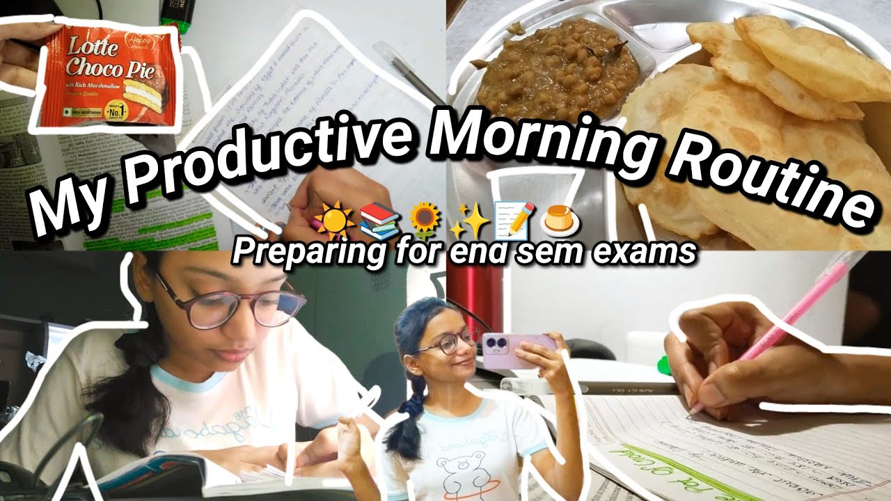 My Productive Morning Routine🌻| preparing for end sem exams📝| SSC ...