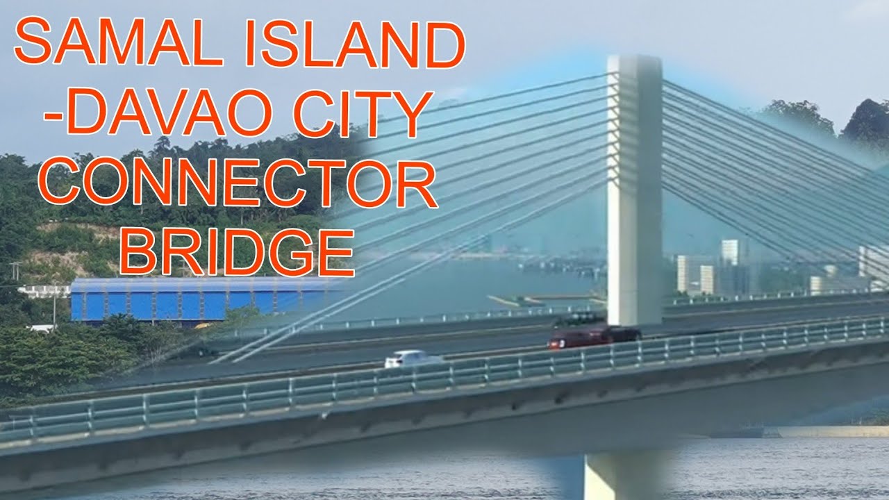 Vlog 18# update# SAMAL ISLAND -DAVAO CITY CONNECTOR BRIDGE PROJECT.# ...