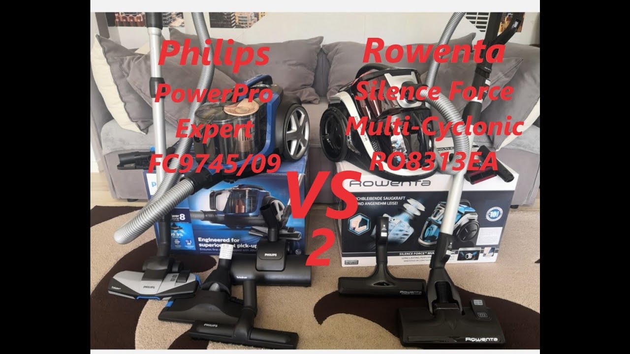 Quel Aspirateur Sans Sac Choisir P2? PHILIPS PowerPro Expert VS ROWENTA ...