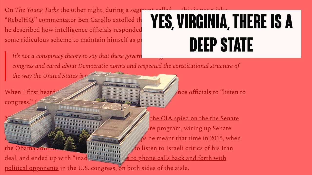Yes, Virginia, There is a Deep State -- Audio Scrolling Version - YouTube