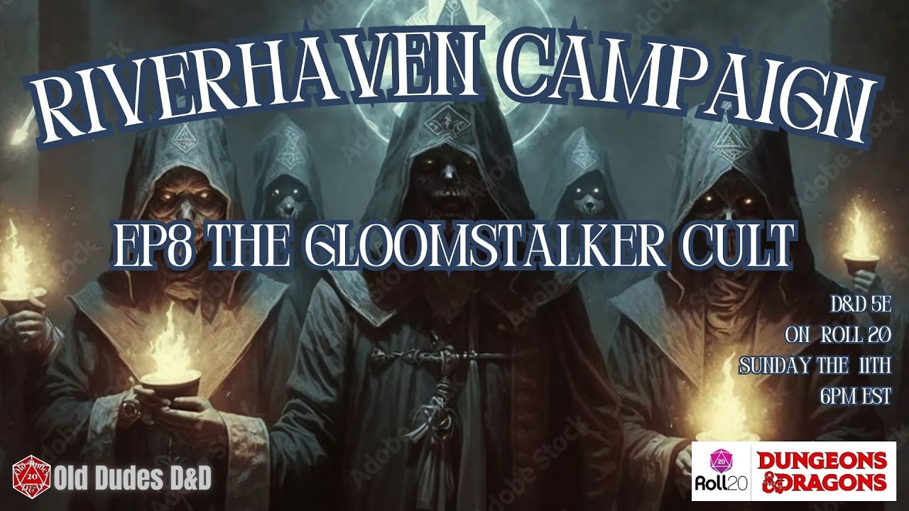 Dungeons & Dragons Live Riverheaven Campaign Episode 8: The ...
