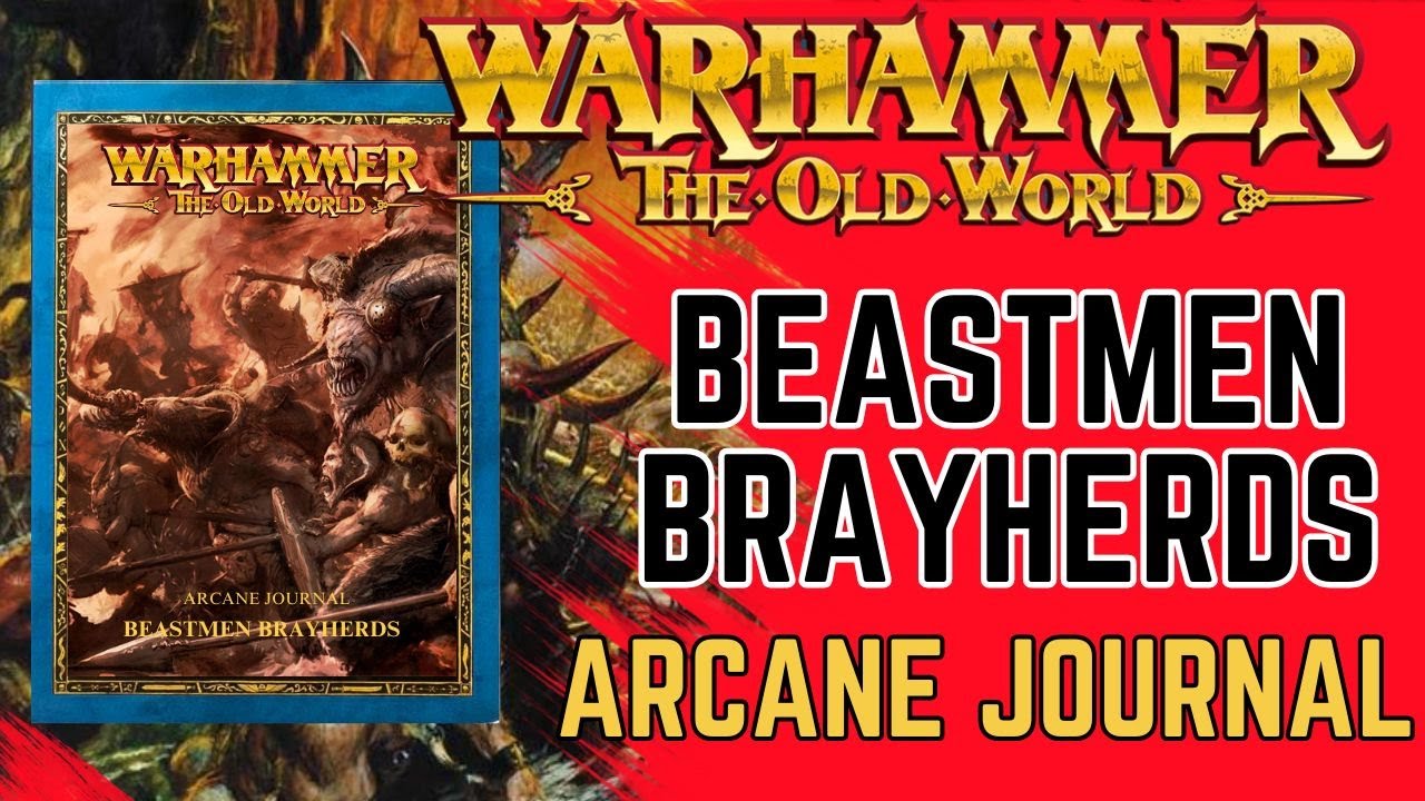 What's in the BEASTMEN BRAYHERDS Arcane Journal for WARHAMMER The Old World? - YouTube