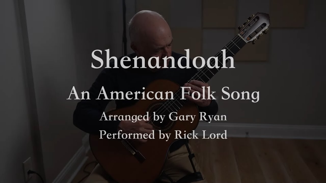 Shenandoah - An American Folk Song , arr. Gary Ryan - performed by Rick ...
