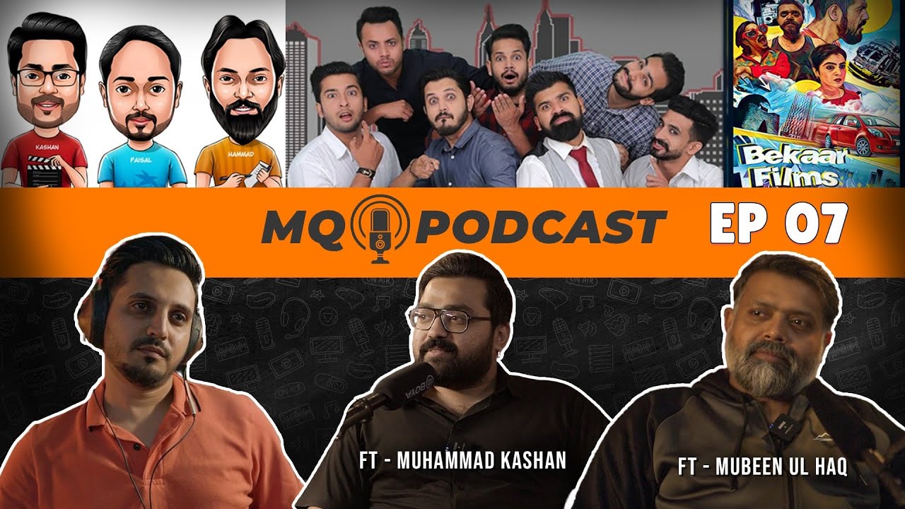 PODCAST Ep 07 ft @ConnectKashan90 & @WhoisMubeen | Mansoor Qureshi ...