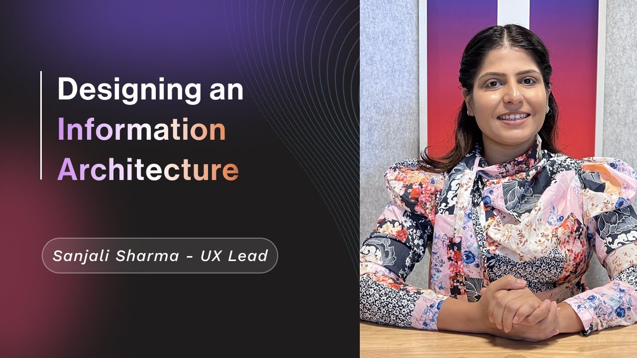 A step-by-step guide to design an Information Architecture - YouTube