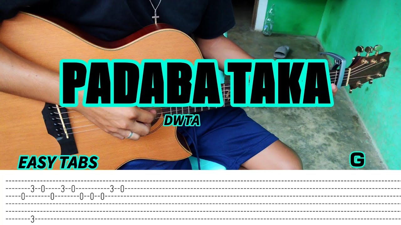 Padaba Taka - DWTA - Fingerstyle Guitar (Tabs) chords lyrics - YouTube