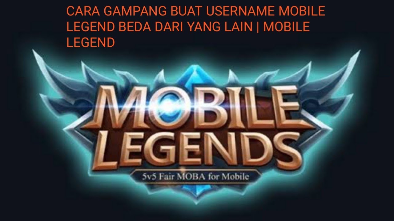 CARA MUDAH BUAT USERNAME BERBEDA DIMOBILE LEGEND | MOBILE LEGEND - YouTube