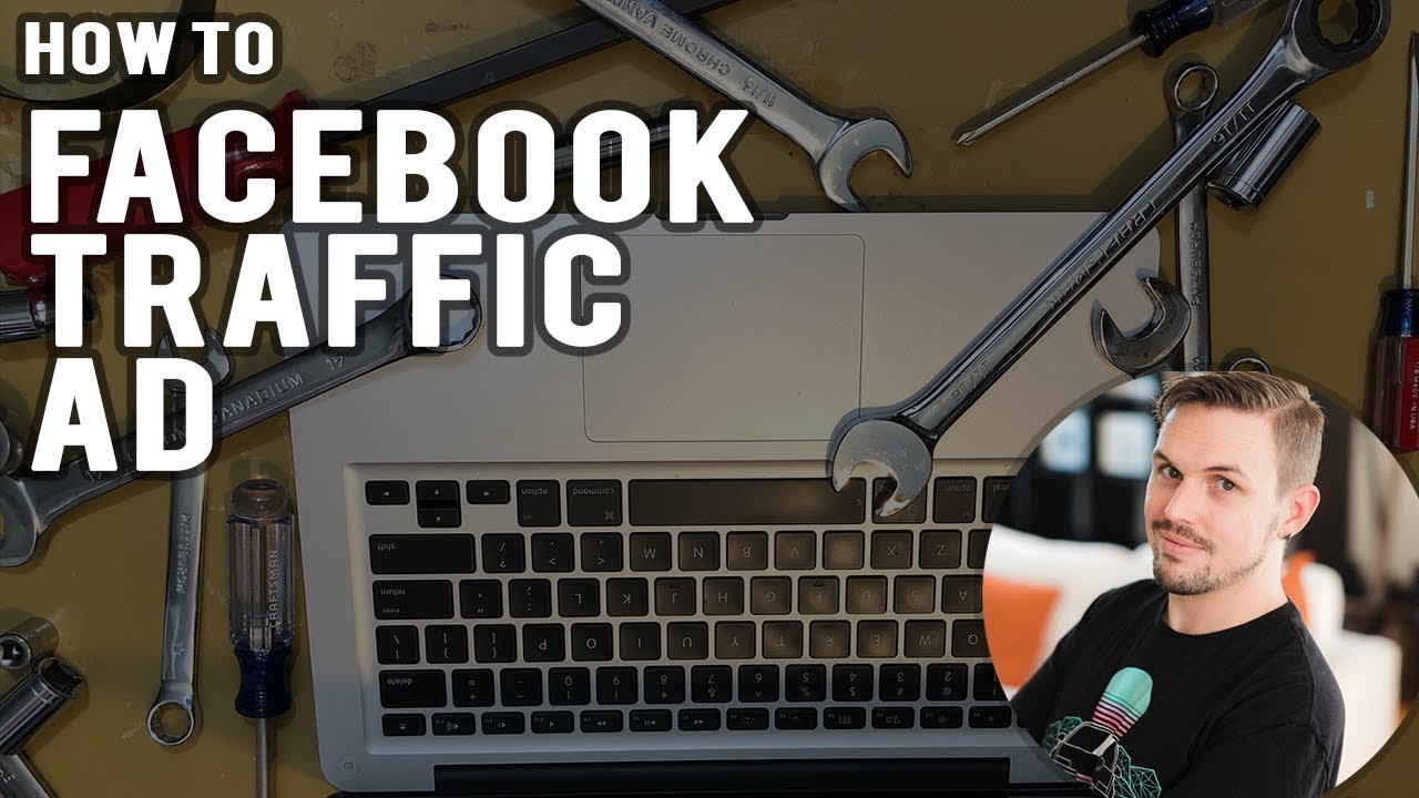 How To: Facebook Traffic Ad - Drive Traffic to Your Website - YouTube