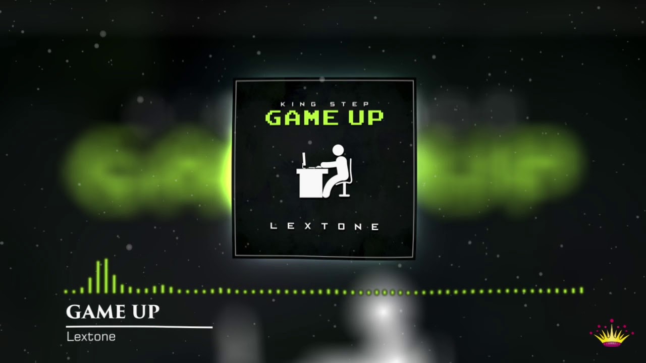 Lextone - Game Up (King Step Release) - YouTube