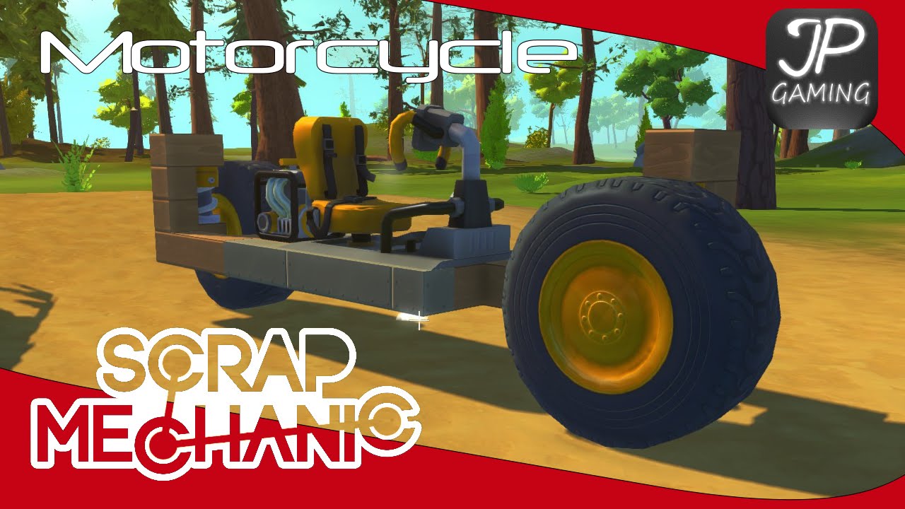 Scrap Mechanic - Motorcycle - YouTube