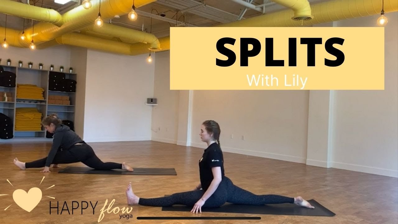 Splits With Lily | Happy Flow Yoga - YouTube