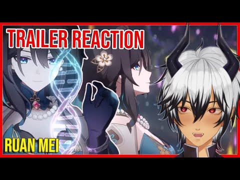 Ruan Mei Trailer — "In All Does Life Flow" | Honkai: Star Rail Reaction ...