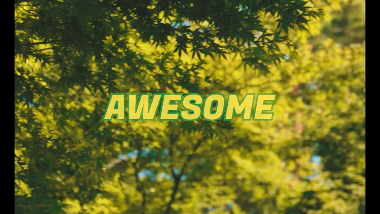 Awesome - YouTube