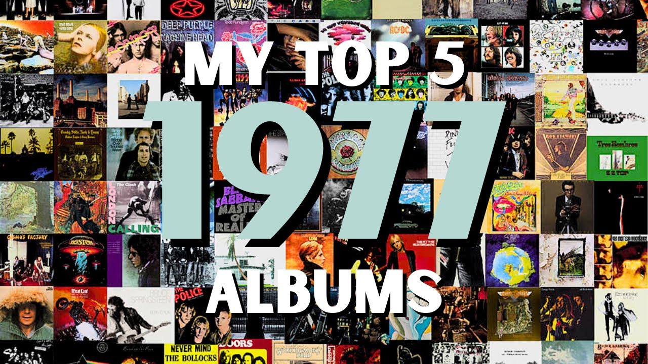 My Top 5 Albums of 1977 (In My Collection) - YouTube