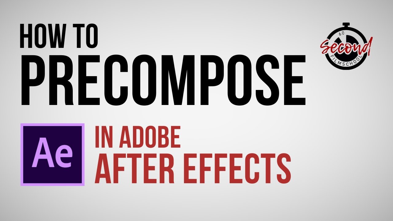 How To Precompose In After Effects YouTube How To Precompose In After Effects YouTube