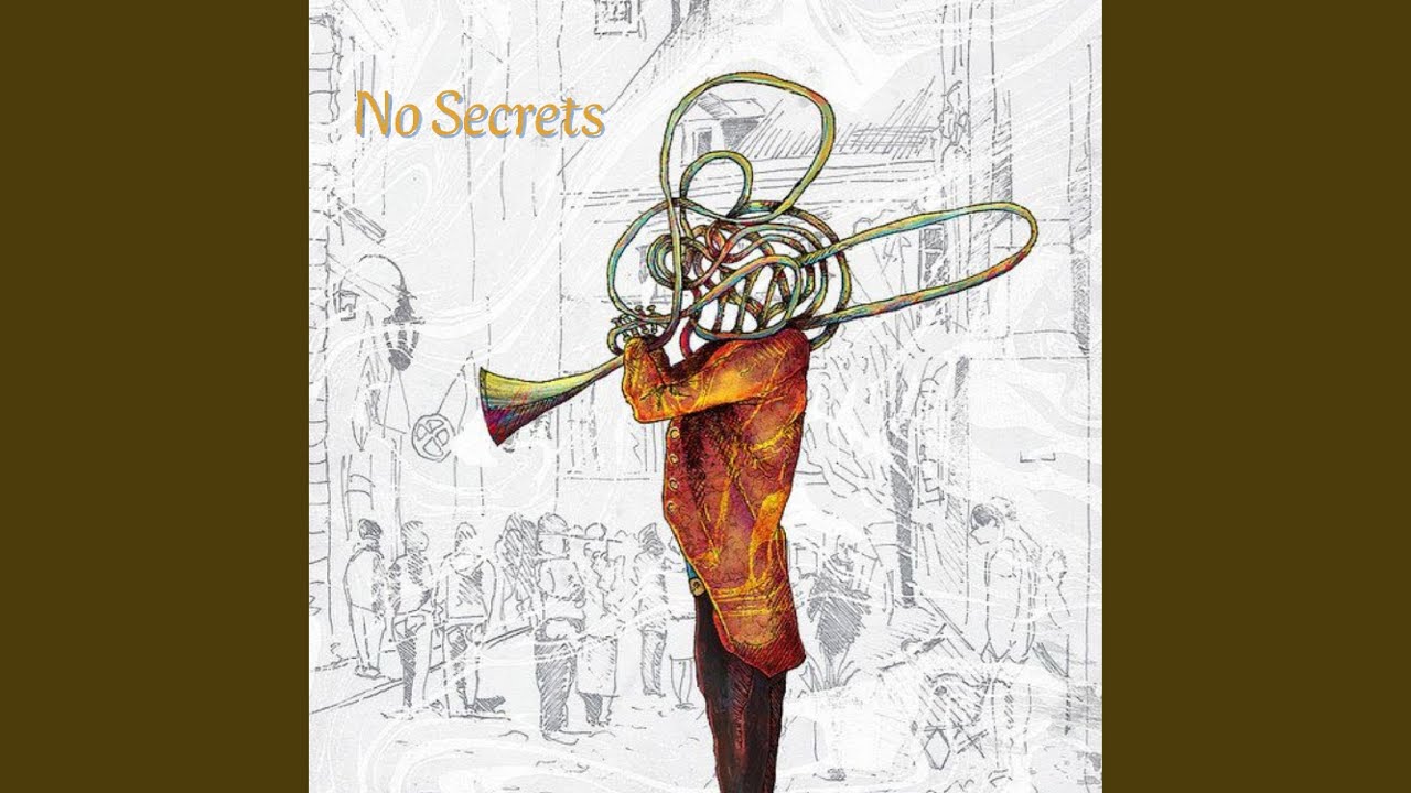 No Secrets - YouTube