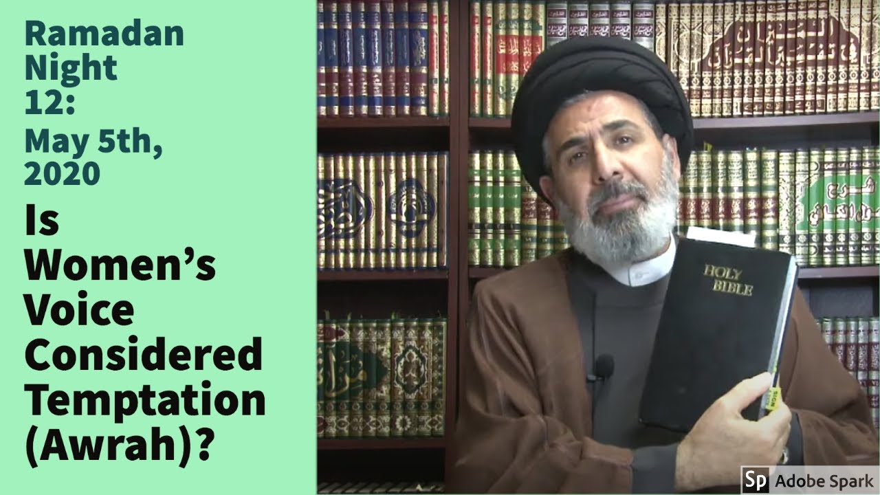 Is Women's Voice Considered Temptation (Awrah)? | Dr. Sayed Mostafa Al ...