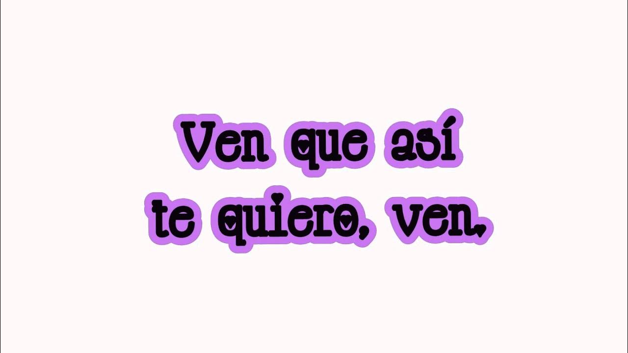 Pambo - Así te quiero letra - YouTube