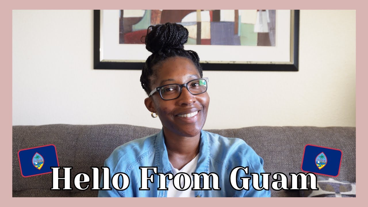 New Year, NEW ME! Greetings From Guam! - YouTube
