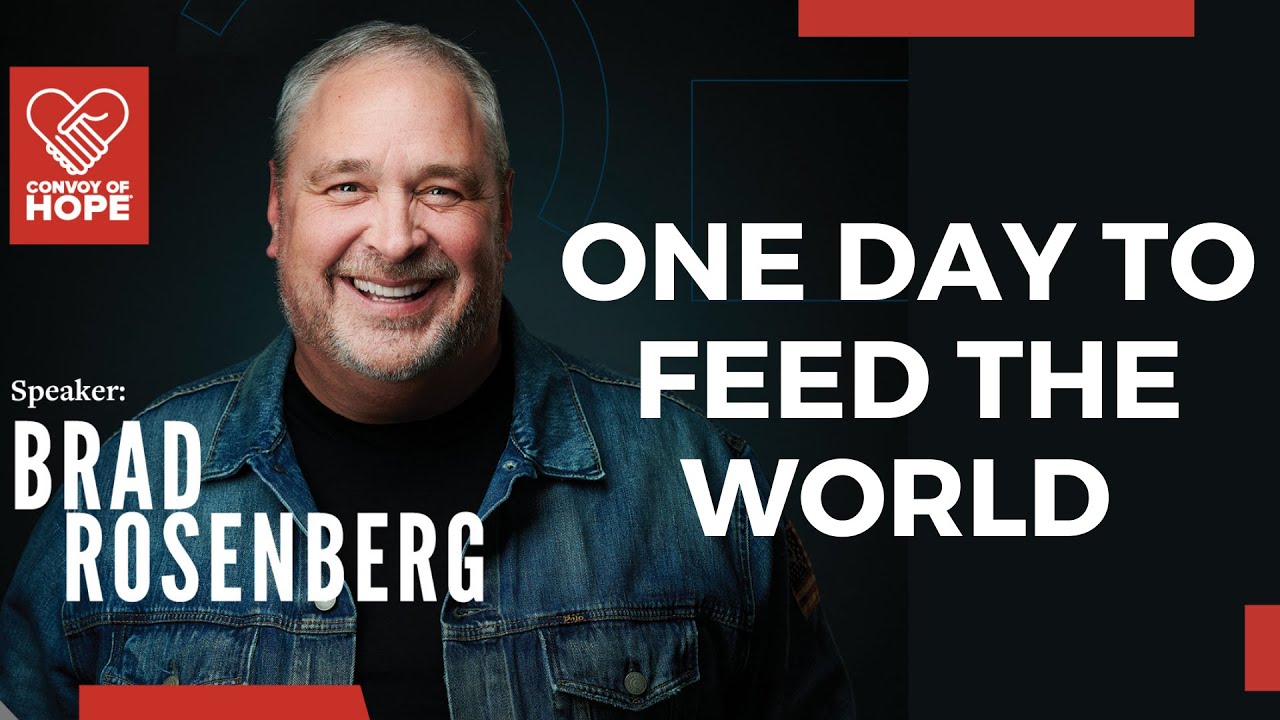One Day to Feed the World | Brad Rosenberg - YouTube