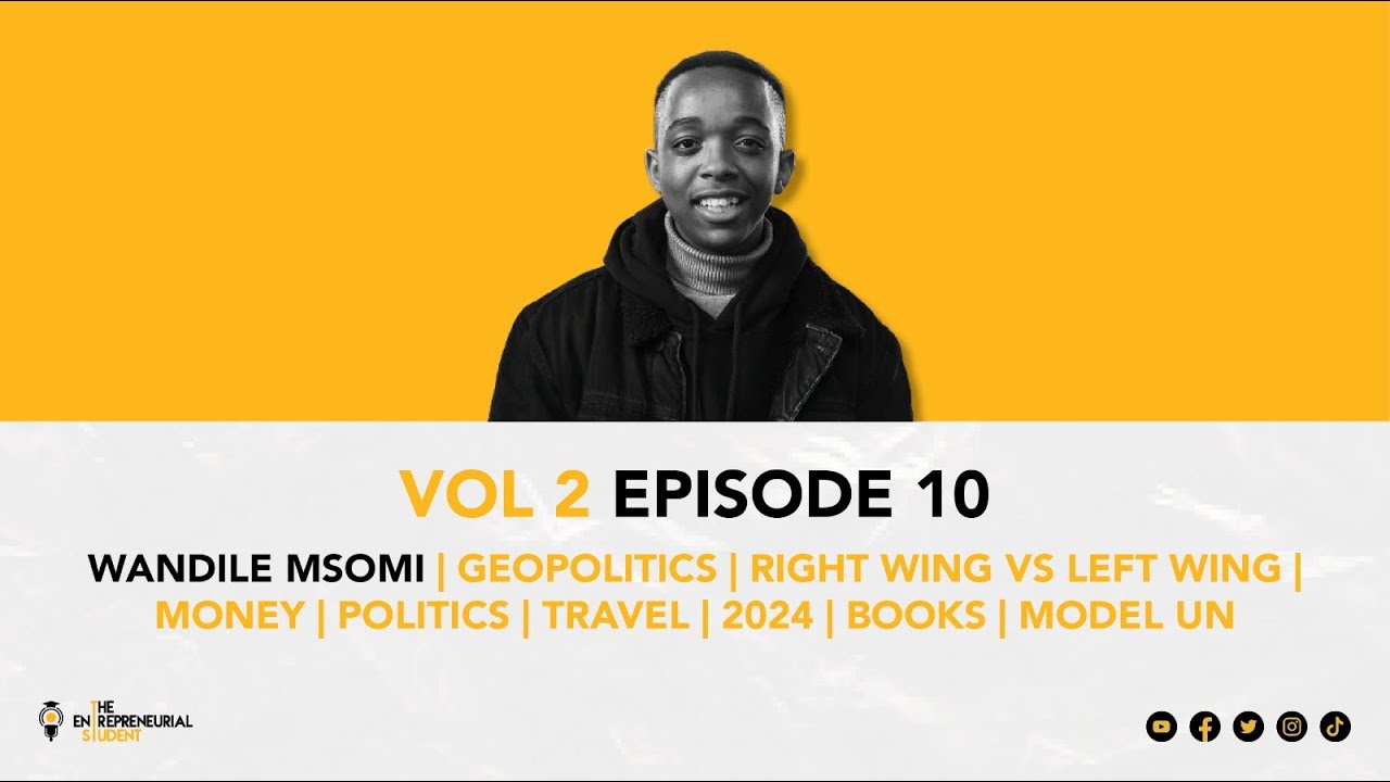WANDILE MSOMI Geopolitics | Right vs Left wing | Money | Politics ...