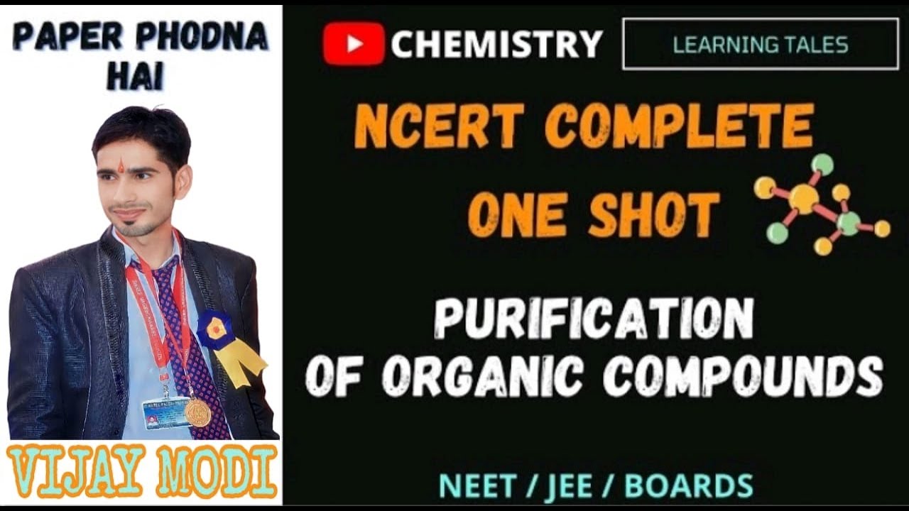 PURIFICATION METHOD OF ORGANIC COMPOUND CLASS11th NCERT ( CBSE/RBSE ...