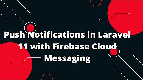Firebase Laravel - FCM - YouTube